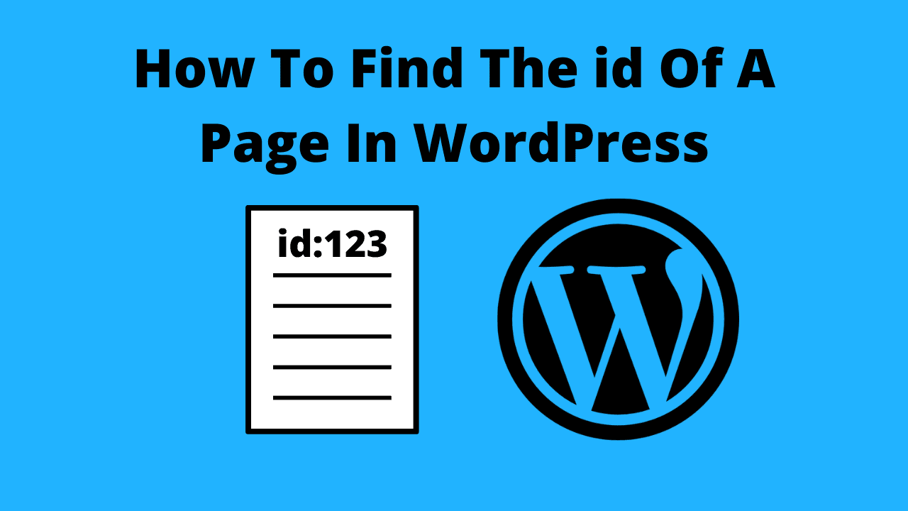 How To Find The Id Of A Page In WordPress Hi Tech Weirdo